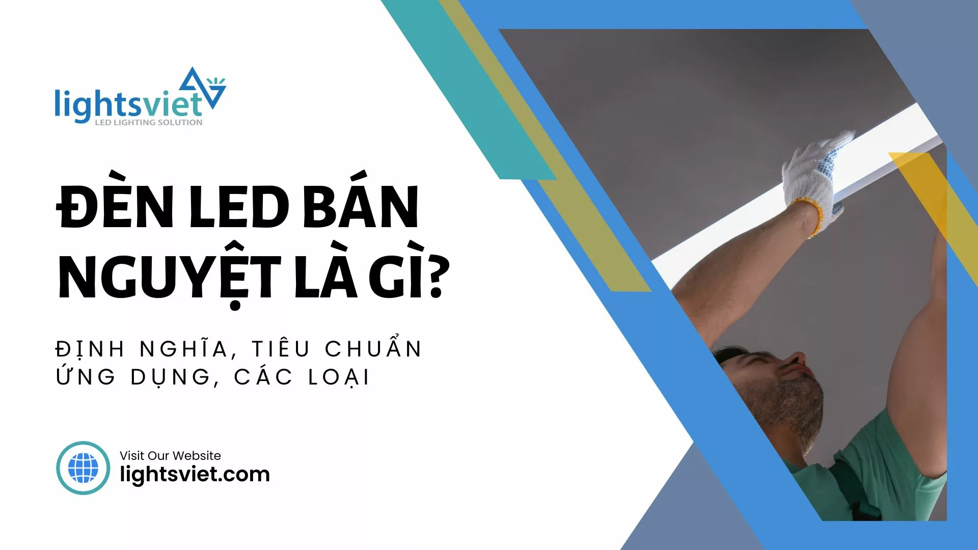 Đèn LED bán nguyệt là gì? - CÔNG TY LIGHTSVIET